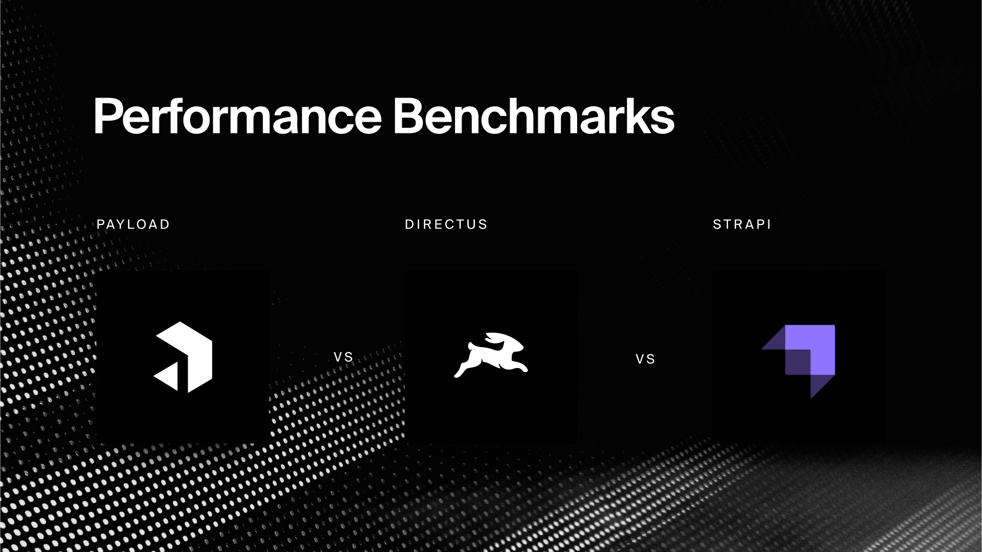 Payload Vs Directus Vs Strapi — Graphql Performance Benchmarks Blog Payload Cms